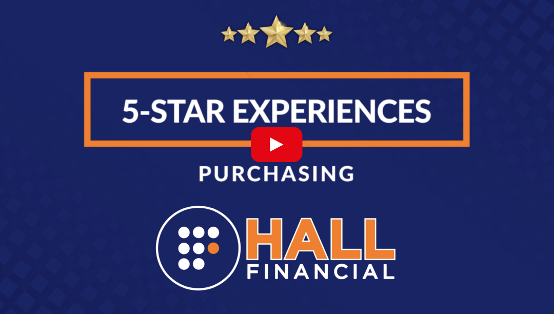 5-Star Experiences | Hall Financial