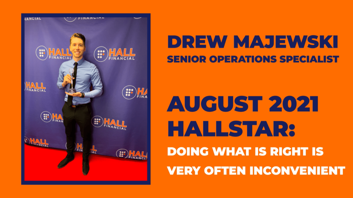 August 2021 HALLSTAR Spotlight | Hall Financial